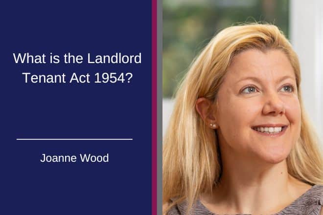 What is the Landlord Tenant Act, 1954 | Mullis & Peake