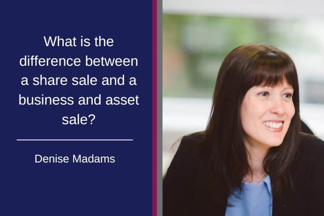 What is the difference between a share sale and a business and asset ...