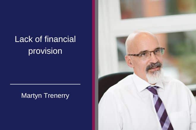 Lack of financial provision | Mullis & Peake