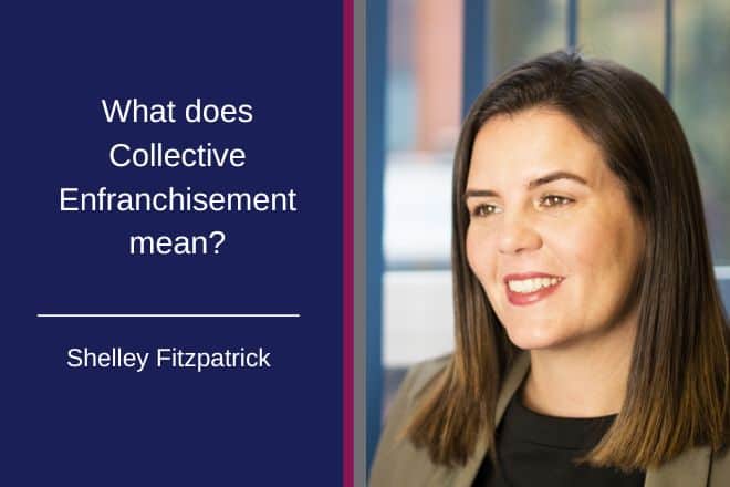 What does Collective Enfranchisement mean? | Mullis & Peake